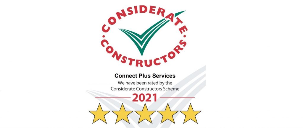 Connect Plus Services awarded 5 stars by the Considerate Constructors ...