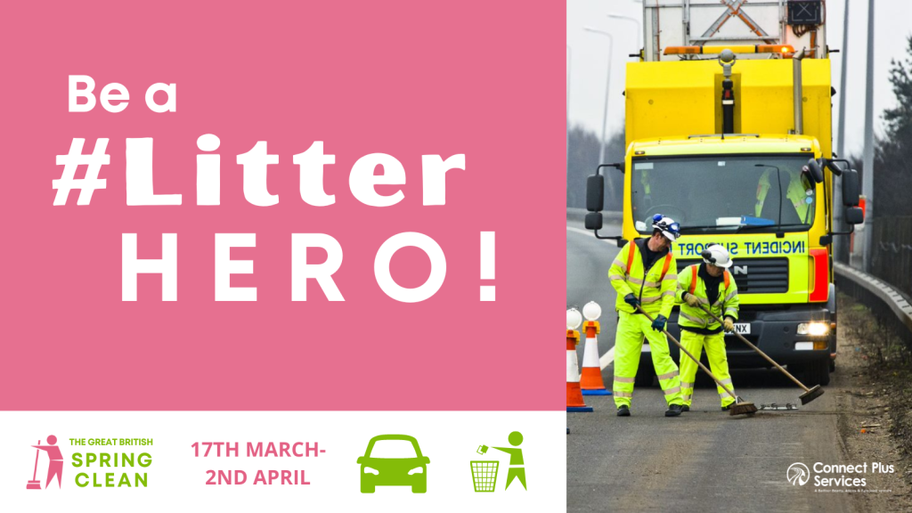 Connect Plus Services joins the Great British Spring Clean campaign ...